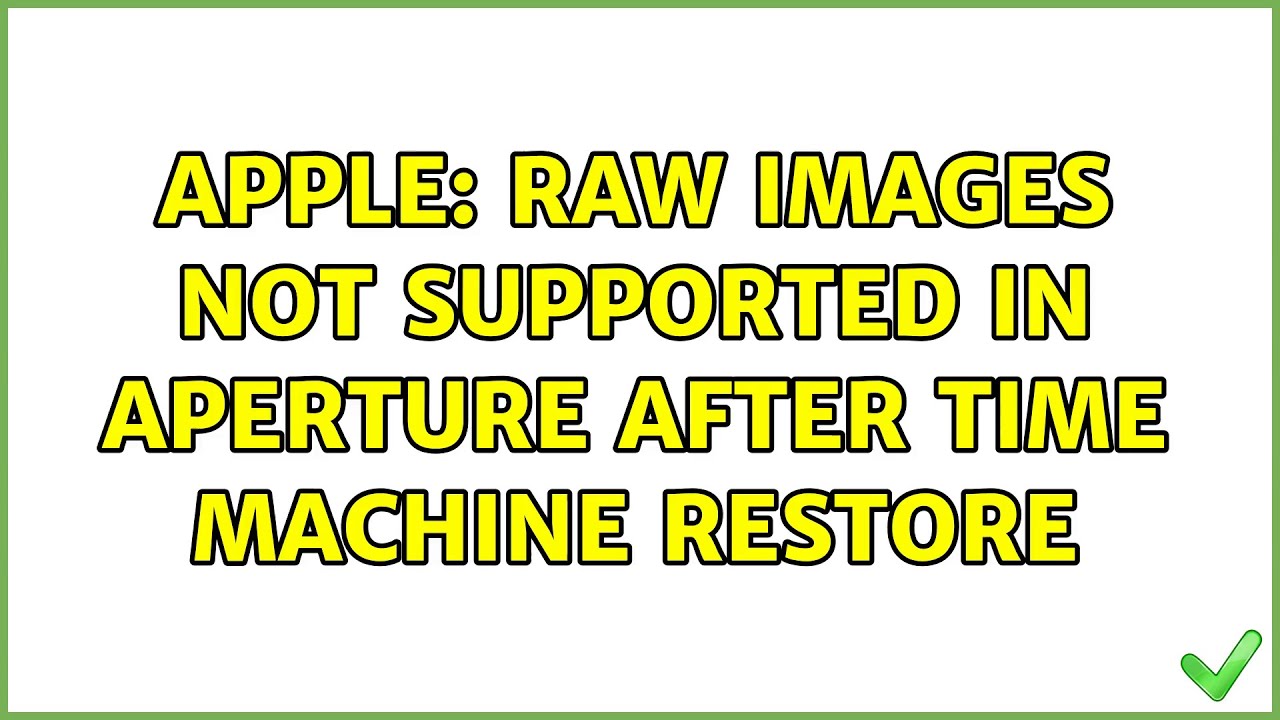 Apple: RAW images not supported in Aperture after Time Machine restore ...