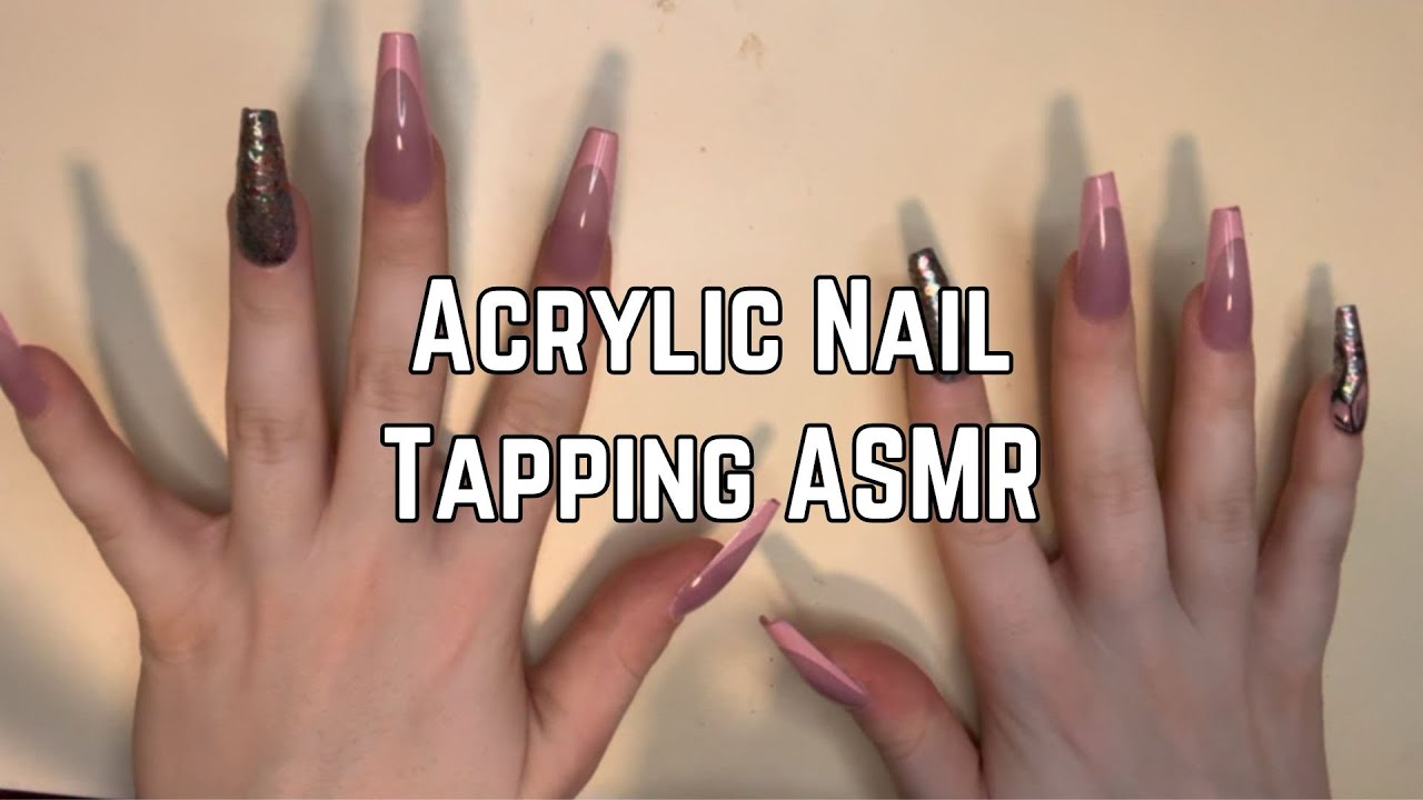 Acrylic Nail Tapping ASMR #asmr #longnails #nailasmr #nailtapping # ...