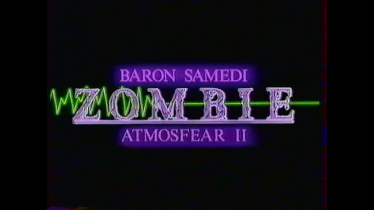 Atmosfear II : Baron Samedi (1992) - Français | Upscale HD 1080p - YouTube