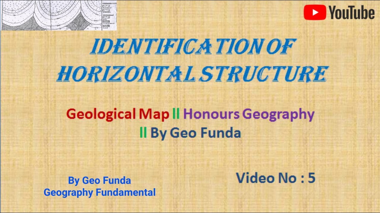 Identification of Horizontal Structure ll Geological Map ll Honours ...