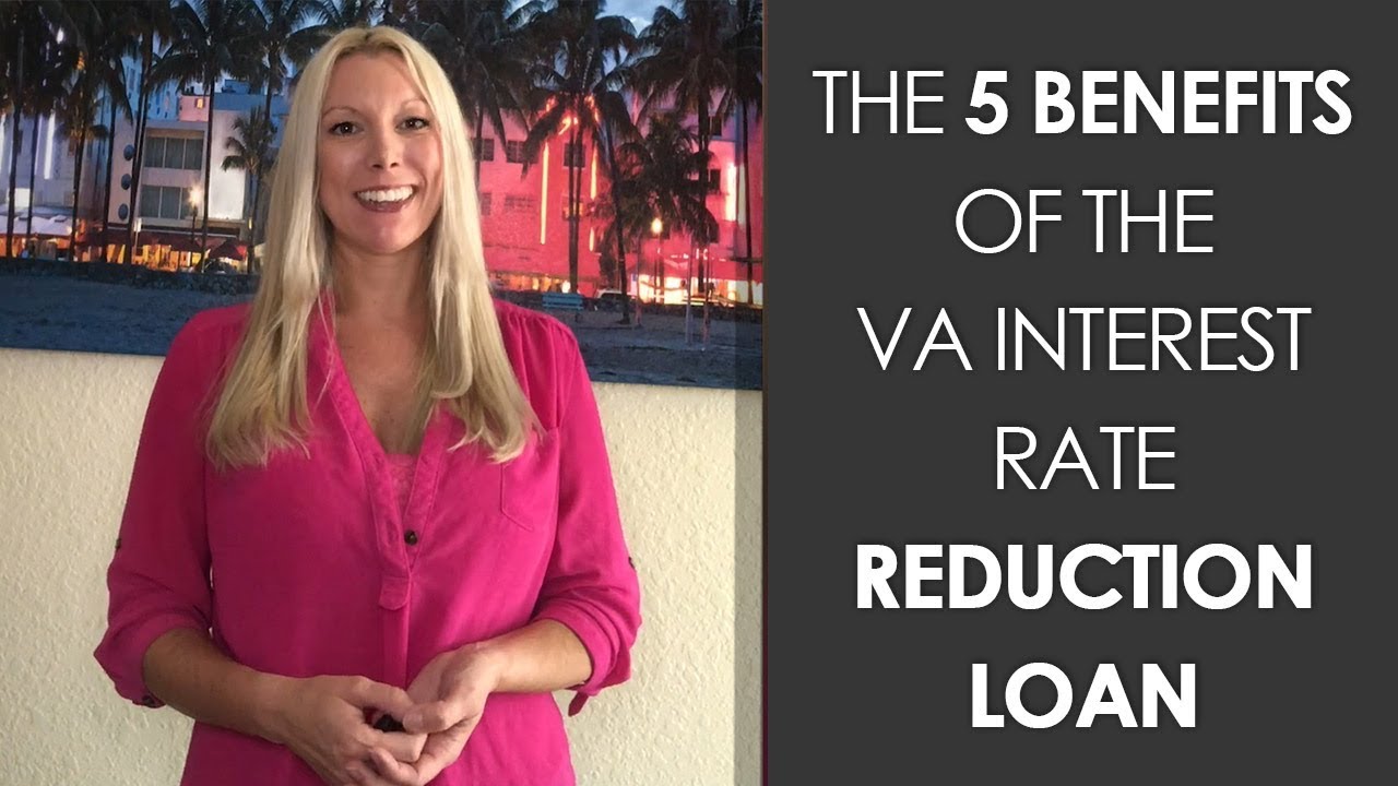 How the VA Interest Rate Reduction Loan Can Benefit You - YouTube