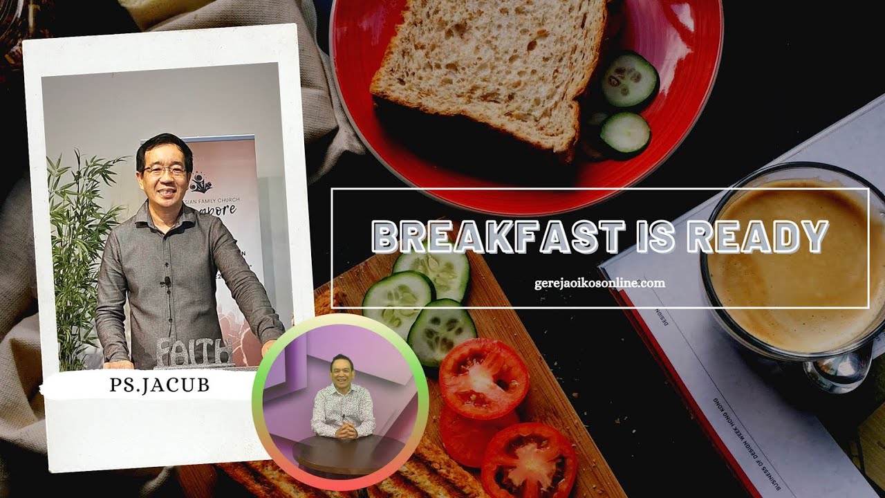 BREAKFAST IS READY - YouTube