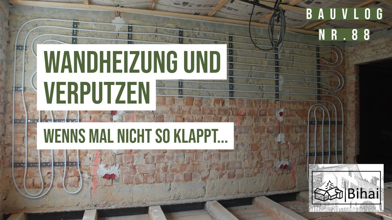 Bauvlog 88 | Wandheizung verlegen und die erste Wand mit Lehm verputzen ...