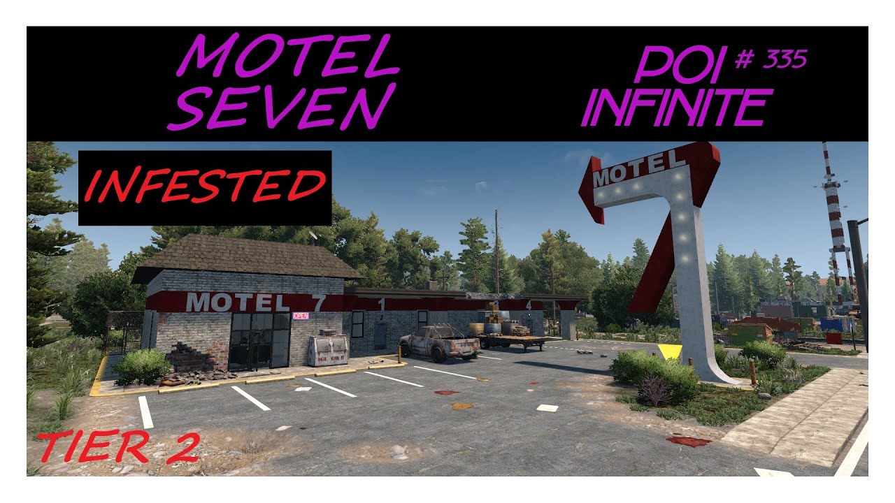 POI Infinite | EP # 335 Motel Seven | 7 Days to Die | Alpha 21 - YouTube