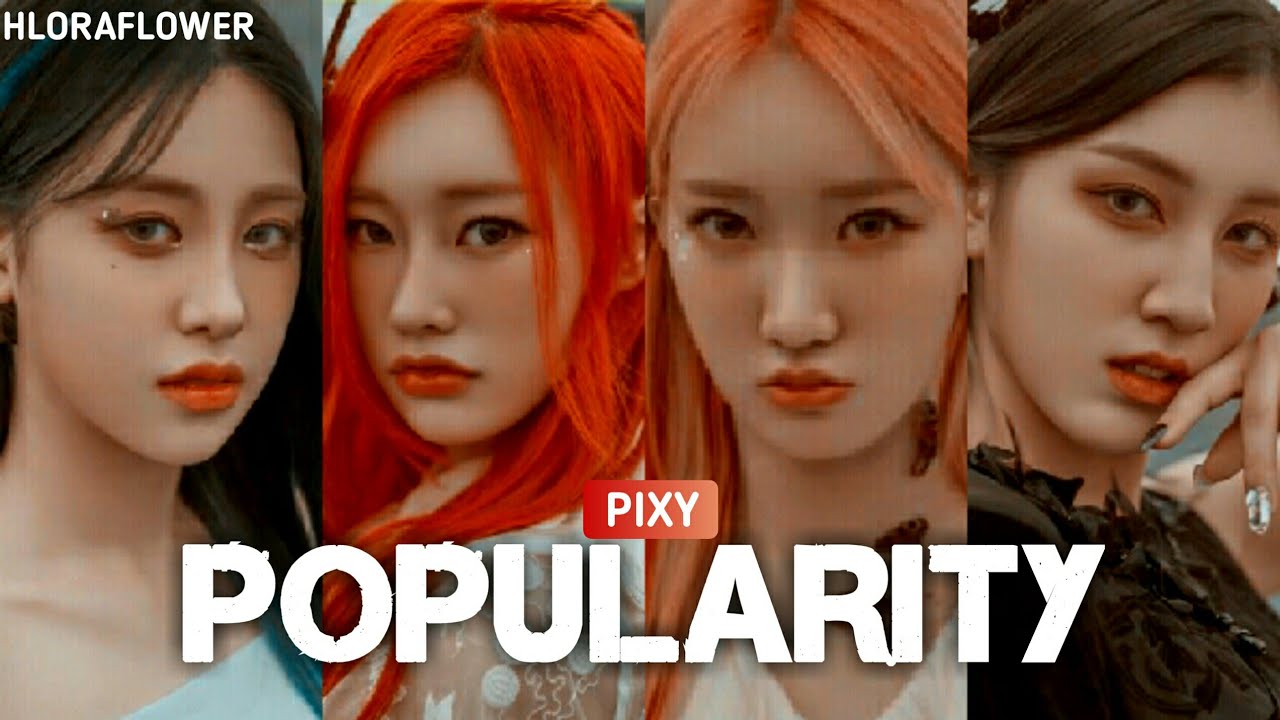 pixy POPULARITY RANKING 2021 // Let Me Now Era - YouTube