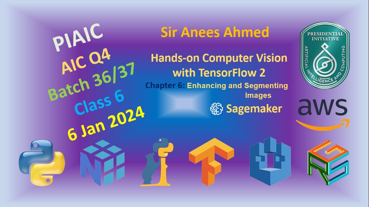 PIAIC AIC Q4 Batch 36/37 Class 6 20240106 - YouTube