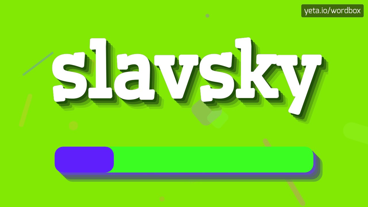 SLAVSKY - HOW TO PRONOUNCE IT!? - YouTube