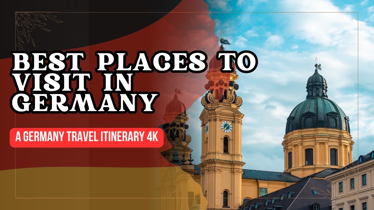 Best Places To Visit In Germany |Top Travel Destinations Germany 4k ...