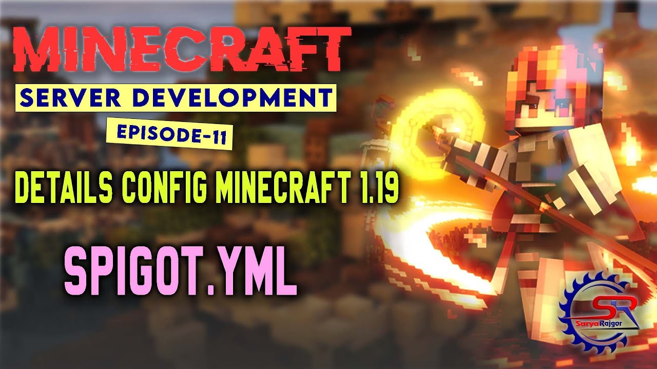 Minecraft Server 1.19 | spigot.yml Configuration Detail | Hindi - Ep3 - YouTube