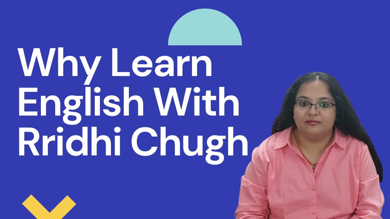 Why Learn English With Rridhi Chugh | English Seekho - YouTube