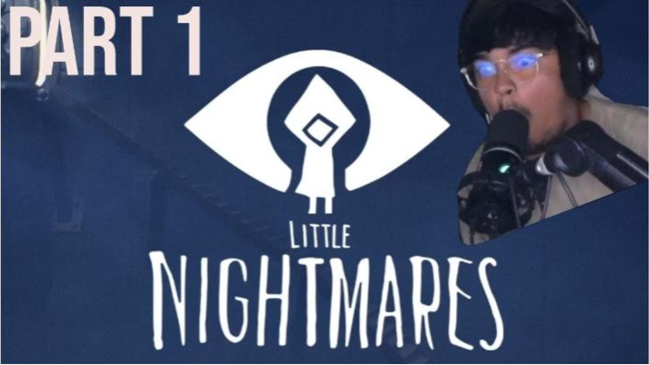 LITTLE NIGHTMARES - Playthrough Part 1 - Eye Spotlights, Little ...