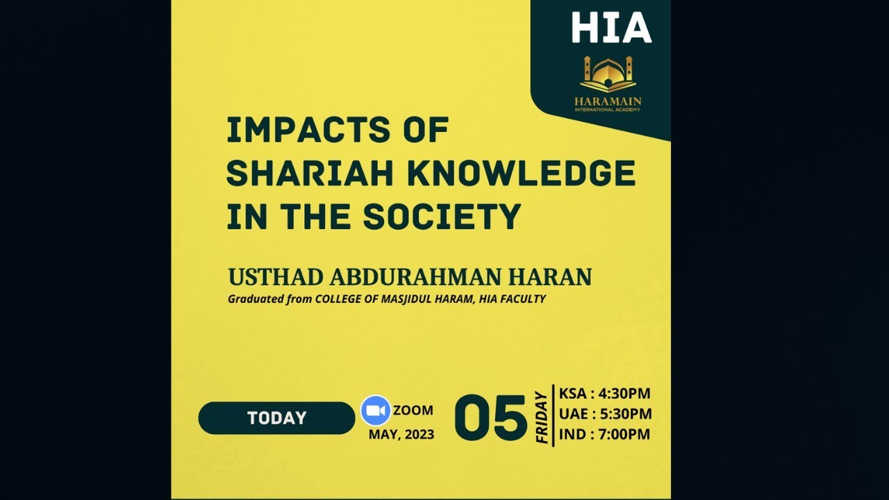IMPACTS OF SHARIAH KNOWLEDGE IN THE SOCIETY - YouTube