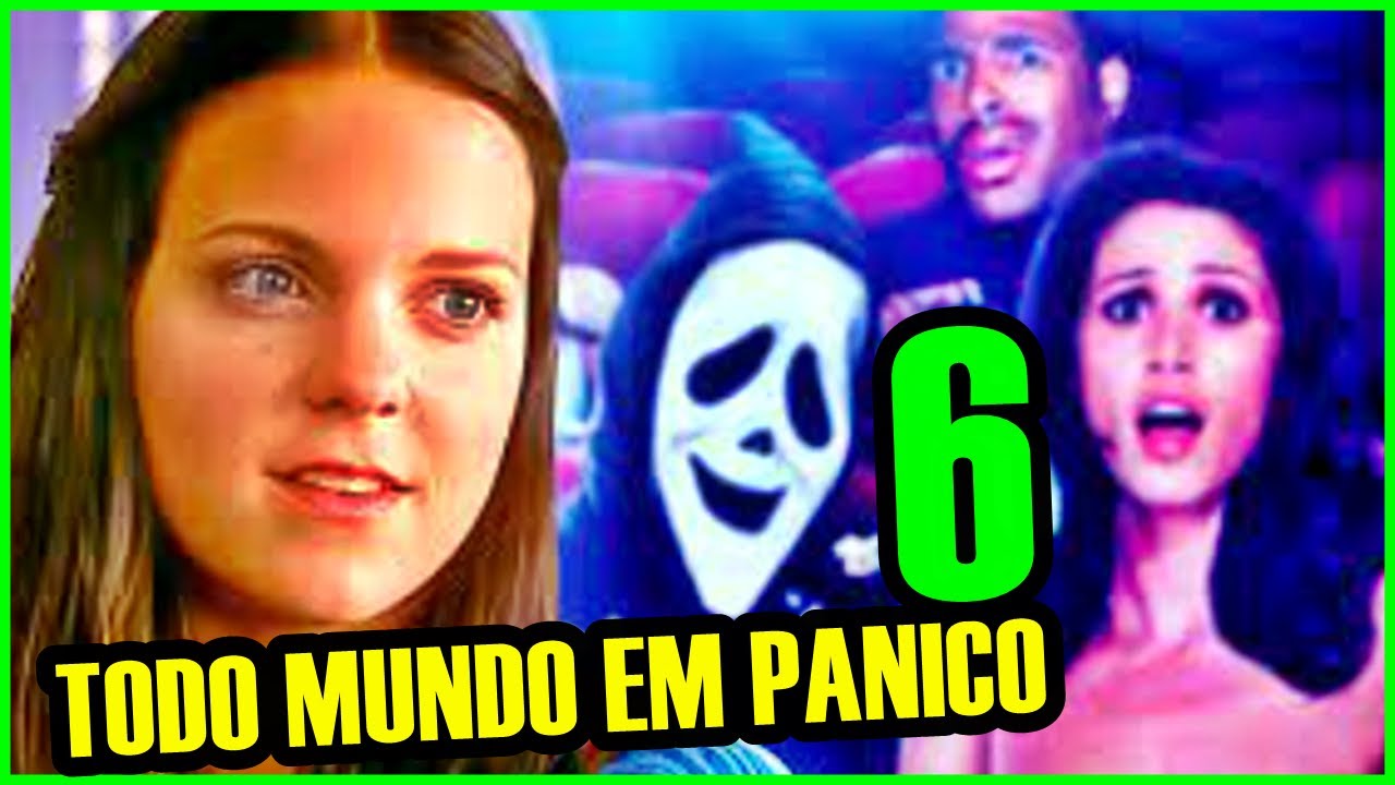 Todo Mundo em Panico 6 novo filme de comedia ganhou data Trailer ...
