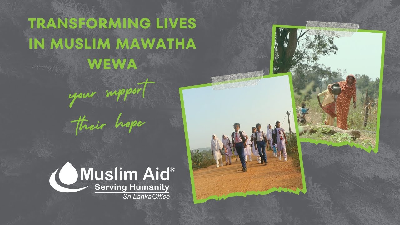 From Challenge to Change: Transforming Muslim Mawatha Weva - YouTube