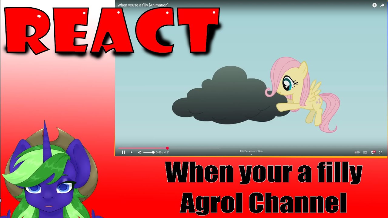 New Leaf Reacts - When you're a Filly (Agrol Channel) - YouTube
