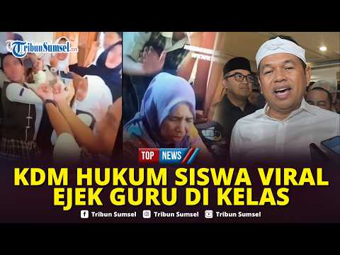 🔴Dihukum KDM, Siswa SMAN 1 Purwakarta Viral Ejek hingga Hina Guru di Kelas: Sanksi Tugas Sosial