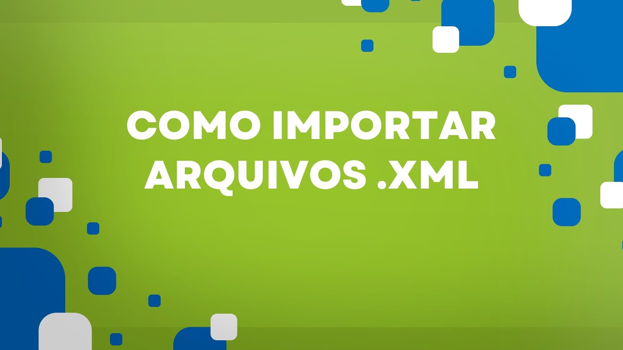 Como importar XML no 360 ERP: Tutorial - YouTube