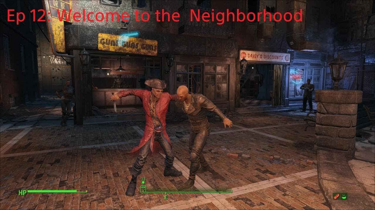 Fallout 4 Playthrough Episode 12: Welcome to the Neighborhood - YouTube