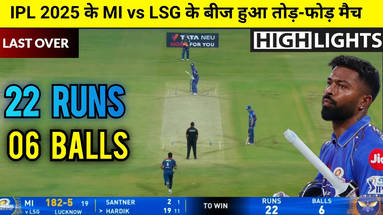 MI vs LSG 2025 Highlights Full Match | MI vs LSG IPL Highlights 2025 ...