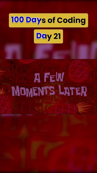 Day 21 - 100 Days of Coding Challenge | Web Development #webdevelopment #100daysofcoding #shorts ...