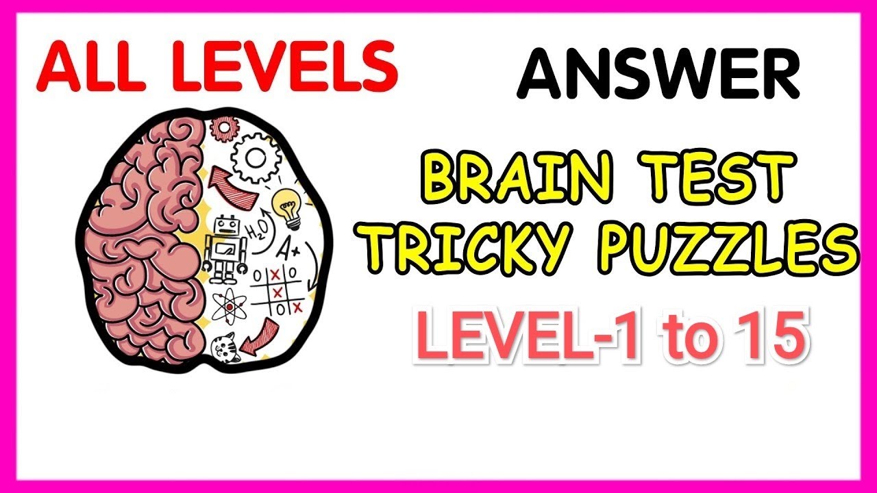 #1. Brain test game (Level-1 to 15) Solution - YouTube