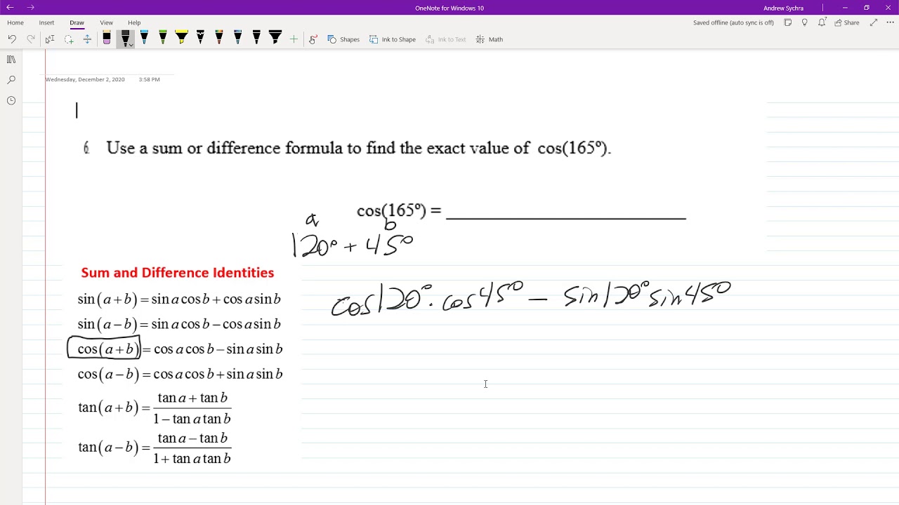 Use A Sum Or Difference Formula To Find The Exact Value Of Cos 165