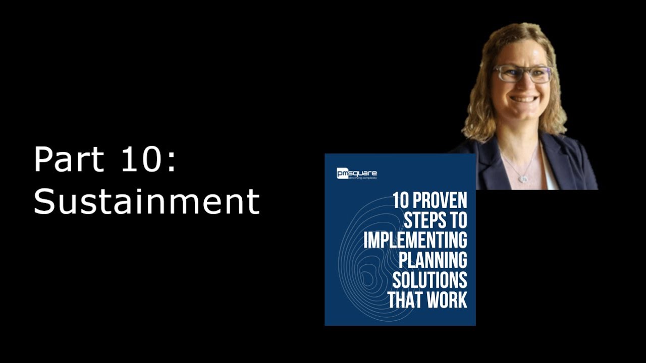 The 10 Proven Steps to Implementing Planning Solutions that Work: Part ...