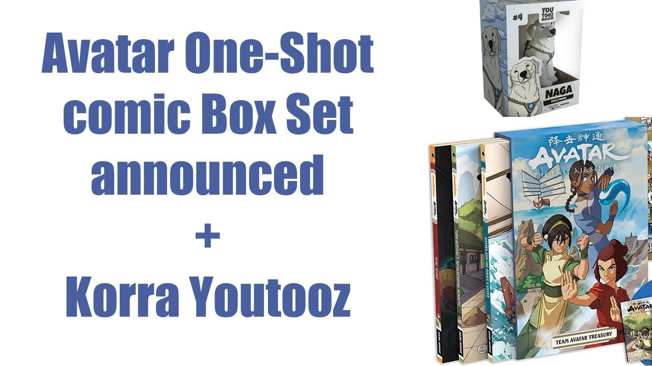 Avatar One-Shot Comic Box Set Announced + Korra Youtooz - YouTube