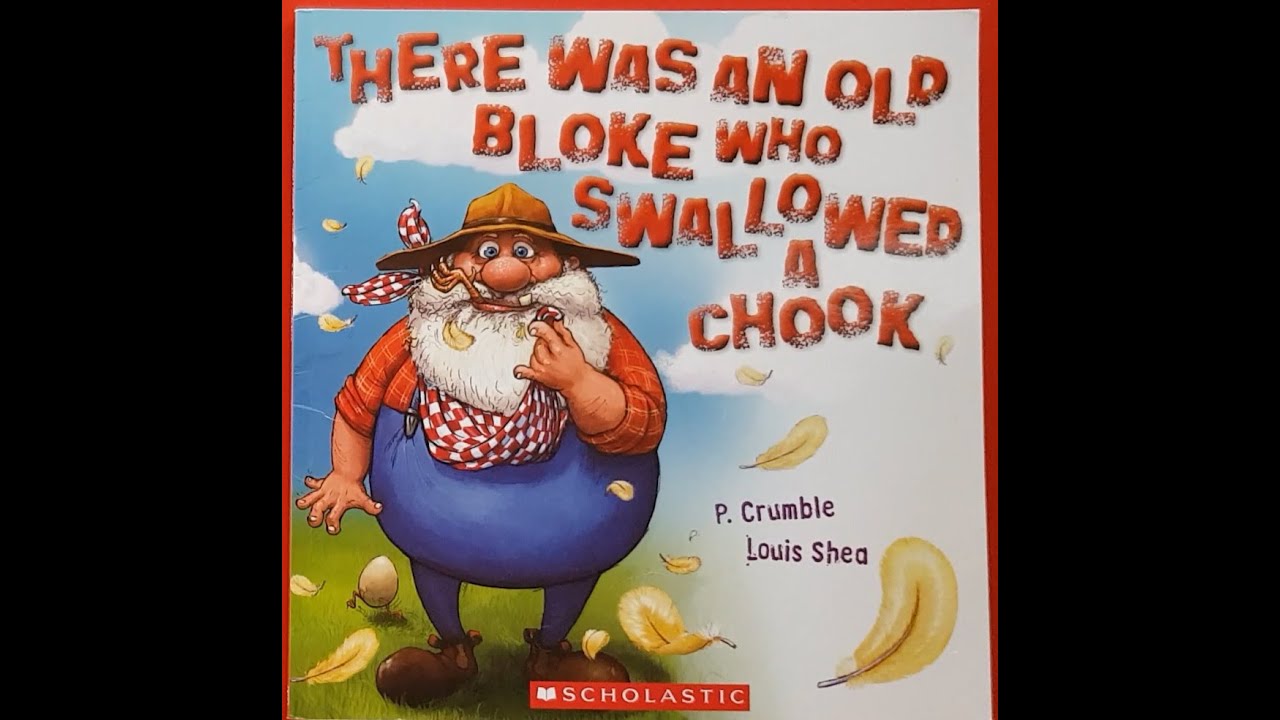 There was an old bloke who swalloed a chook - YouTube