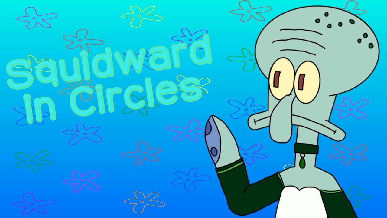 Squidward in Circles【Speedpaint】 - YouTube