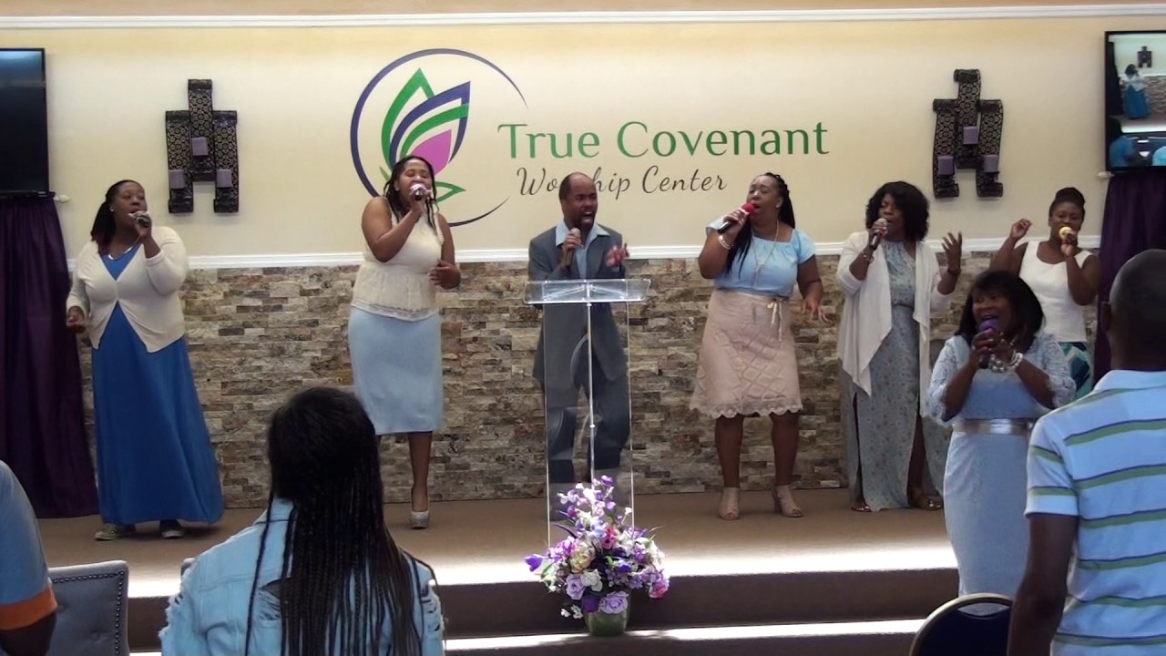 True Covenant Worship Center Worship Team - YouTube