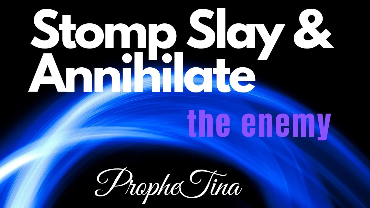 Stomp Slay & Annihilate the enemy - YouTube