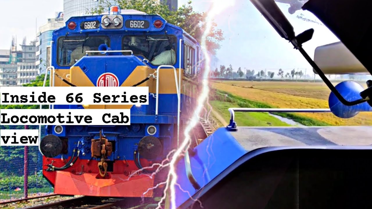 6600 AC Locomotive Cab || American Loco EMD GT42ACL || Bangladesh ...
