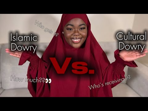Islamic Dowry Vs Cultural Dowry! Who’s winning?? - YouTube