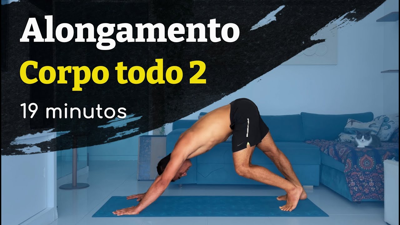 19 minutos de Alongamento/Mobilidade para o corpo todo | Iniciante ...