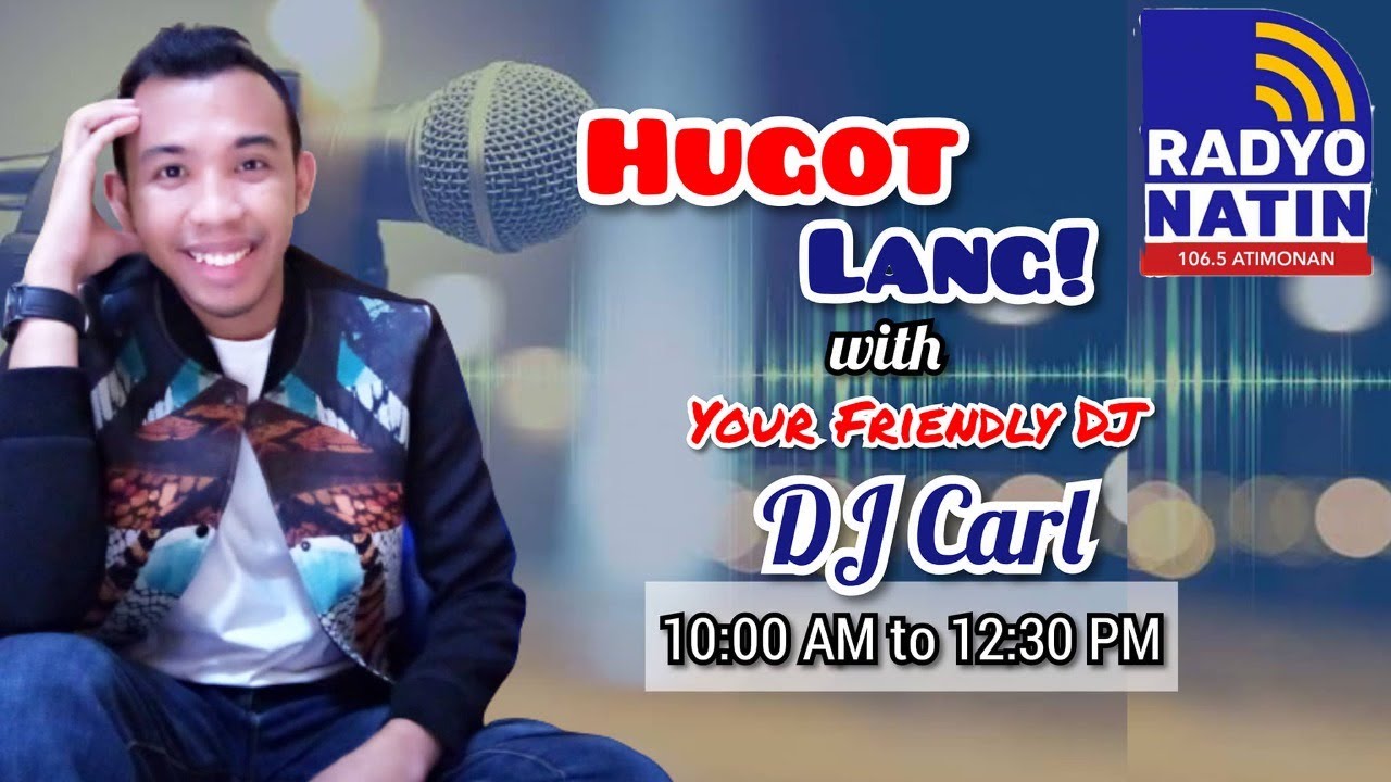 HUGOT LANG! with DJ Carl (July 26, 2022) - YouTube