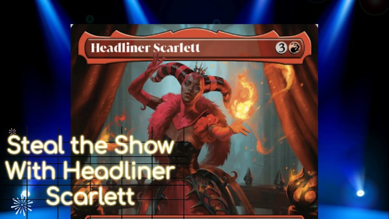 Headliner Scarlett and 4 Other Commander Cards: Take Another Look - YouTube