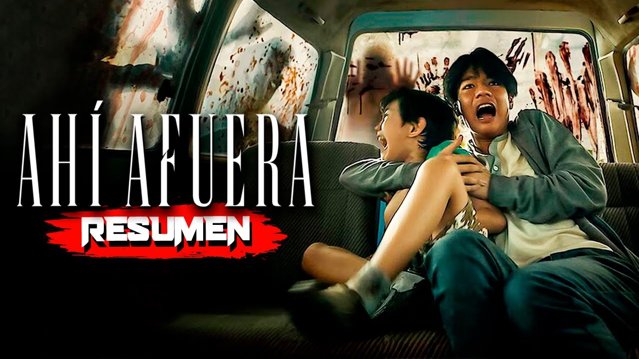 AHÍ AFUERA (2024) | RESUMEN en 11 MINUTOS - Outside - YouTube