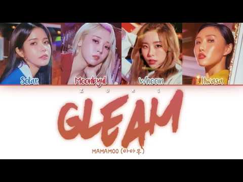 Gleam (다 빛이나) - MAMAMOO (마마무) [HAN/ROM/ENG COLOR CODED LYRICS]