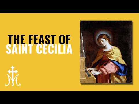 The Feast of Saint Cecilia - YouTube