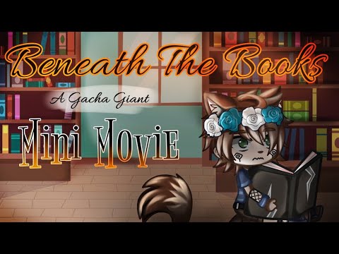°Beneath The Books° Gacha Giant MM - ⚠️ Some Flashing Transitions!