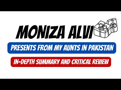 "Presents from my Aunts In Pakistan"Poem by Moniza Alvi | Summary ...