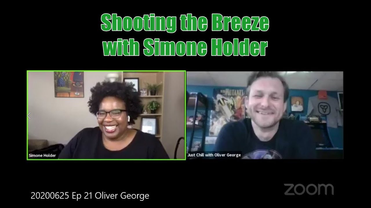 Shooting the Breeze with Simone Holder (Just Chill Guest Spot) - YouTube