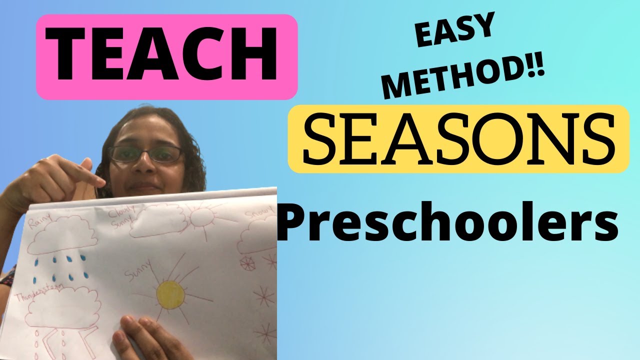 Fastest way to teach Seasons- Preschoolers - YouTube