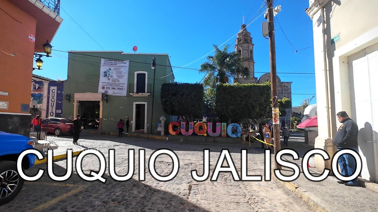 ENTRANDO A CUQUIO JALISCO - YouTube