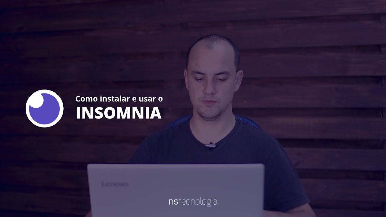 Como INSTALAR e fazer REQUISIÇÕES utilizando o INSOMNIA - YouTube