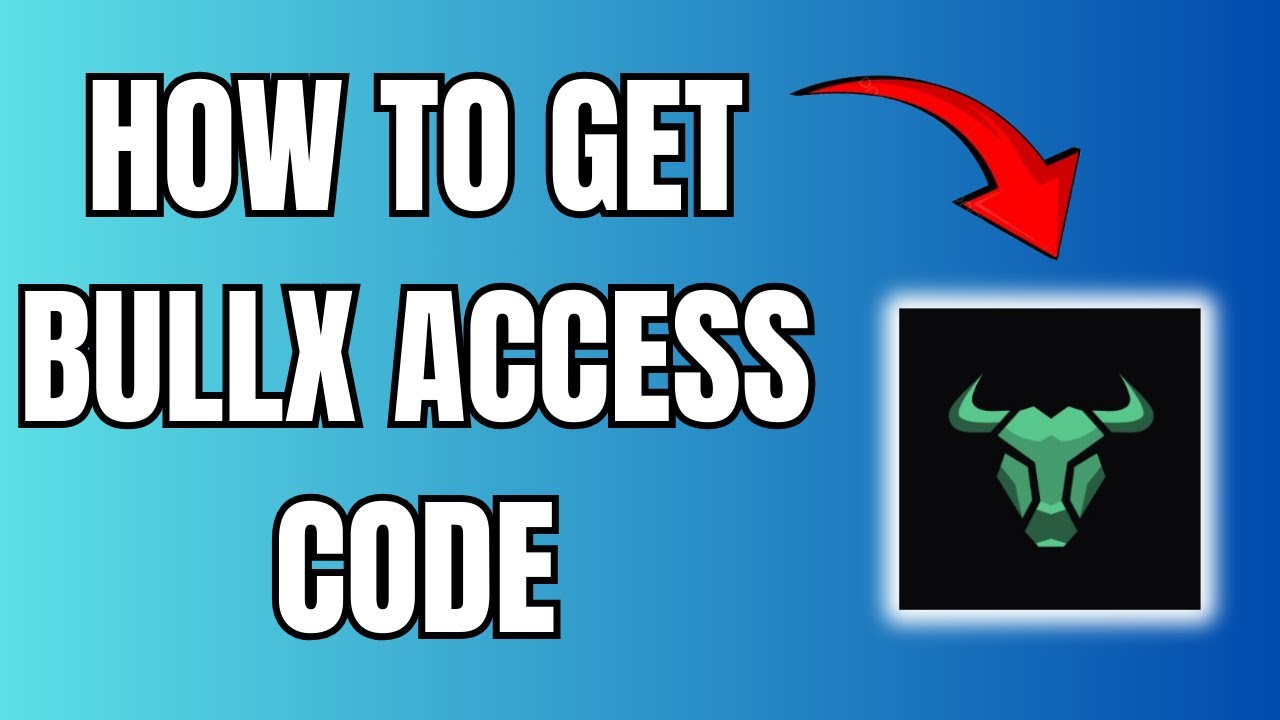 HOW TO GET BULL X ACCESS CODE | Full Guide - YouTube