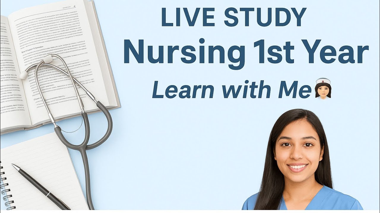 Nursing 1st Year Live Study | Important Topics for Nursing Students ...