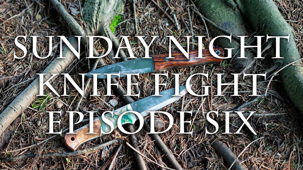 Sunday Night Knife Fight EP 6 - YouTube