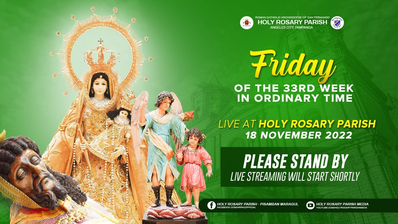 Friday of the Thirty-third Week in Ordinary Time | 18 November 2022 ...